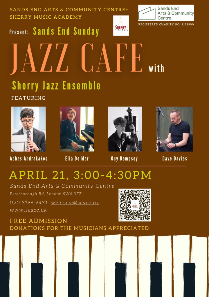 Sands End Sunday Jazz Cafe with Sherry Jazz Ensemble - Sands End Arts ...